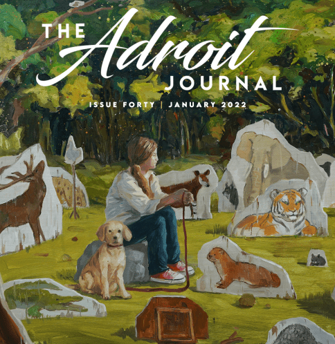 Issue Forty The Adroit Journal